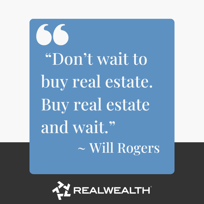 How to Get into Real Estate Investing & Why Right Now